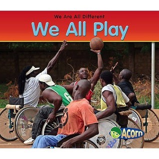 We All Play by Rebecca Rissman | Goodreads