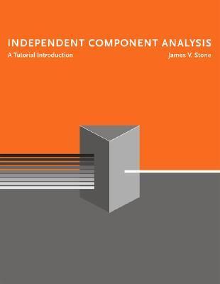 Independent Component Analysis: A Tutorial Introduction by James V ...