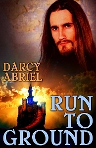 Run To Ground by Darcy Abriel | Goodreads