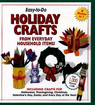 Easy-to-Do Holiday Crafts by Highlights | Goodreads