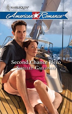 Second Chance Hero by Shelley Galloway | Goodreads