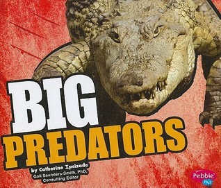 Big Predators by Catherine Ipcizade | Goodreads
