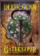 The Gatekeeper by Derek Gunn | Goodreads
