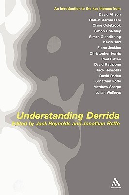 Understanding Derrida by Jonathan Roffe | Goodreads