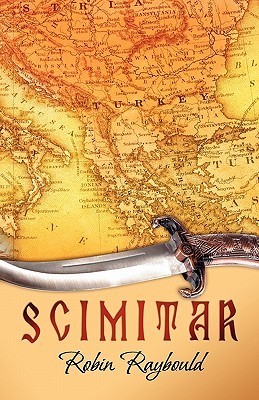 Scimitar by Robin Raybould | Goodreads