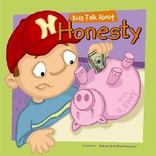 Kids Talk About Honesty (Kids Talk Junior) by Carrie Finn | Goodreads