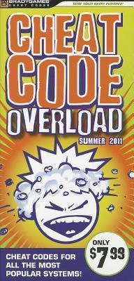 Cheat Code Overload by Brady Games | Goodreads