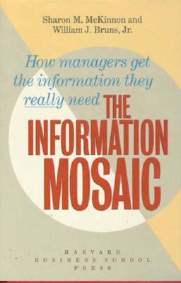 The Information Mosaic by Sharron M McKinnon | Goodreads