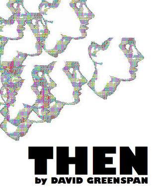 Then by David Greenspan | Goodreads