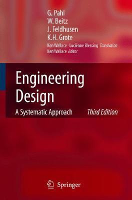 Engineering Design: A Systematic Approach by Gerhard Pahl | Goodreads