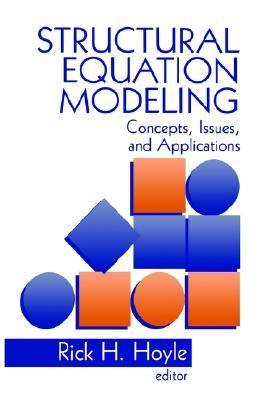 Structural Equation Modeling: Concepts, Issues, and Applications by ...