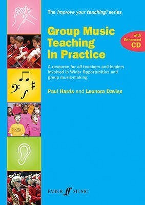 Group Music Teaching in Practice (with Free Enhanced CD): A resource ...