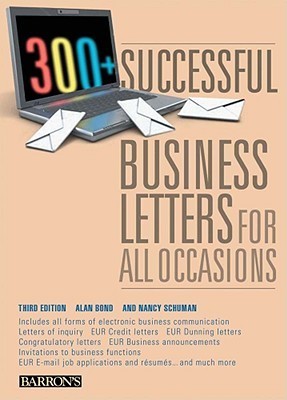 300+ Successful Business Letters for All Occasions by Alan Bond | Goodreads