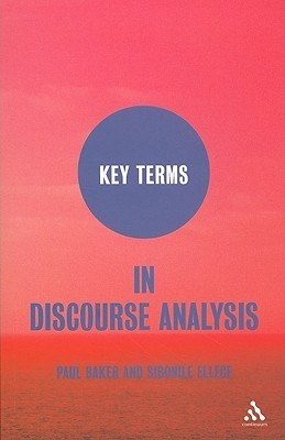 Key Terms in Discourse Analysis by Paul Baker | Goodreads