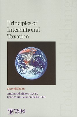 Principles of International Taxation by Angharad Miller | Goodreads