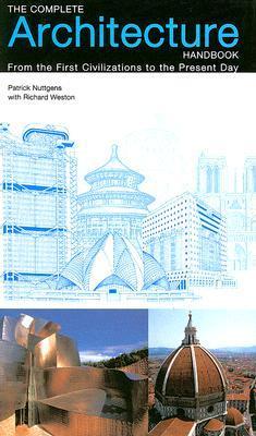 The Complete Architecture Handbook: From the First Civilizations to the ...
