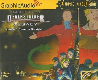 Terror in the Night (Deathstalker Legacy, #5) by Simon R. Green | Goodreads