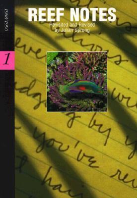 Reef Notes: 1988/1990 by Julian Sprung | Goodreads