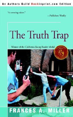 The Truth Trap by Frances A. Miller | Goodreads