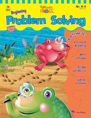 Funtastic Frogs: Beginning Problem Solving, Grades K-2 by Ann Roper ...