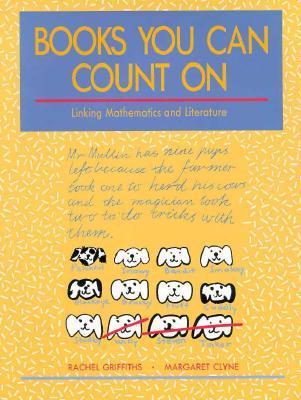 Books You Can Count On: Linking Mathematics and Literature by Rachel ...