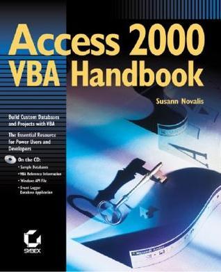 Access 2000 VBA Handbook by Susann Novalis | Goodreads