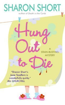 Hung Out to Die by Sharon Short | Goodreads