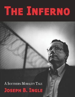 The Inferno by Joseph B. Ingle | Goodreads