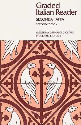Graded Italian Reader: Seconda tappa by Vincenzo Cioffari | Goodreads