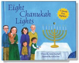 Eight Chanukah Lights by Annie Auerbach | Goodreads