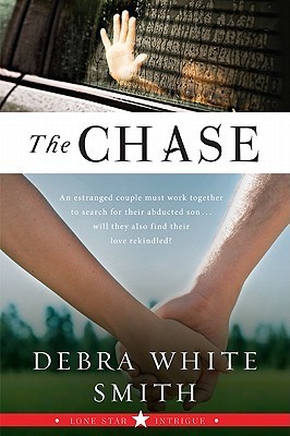 The Chase by Debra White Smith | Goodreads
