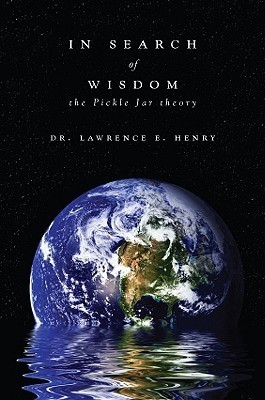 In Search of Wisdom by Lawrence E. Henry | Goodreads