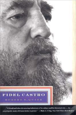 Fidel Castro by Robert E. Quirk | Goodreads