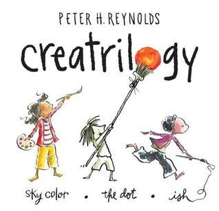 Peter Reynolds Creatrilogy Box Set (Dot, Ish, Sky Color): by Peter H ...