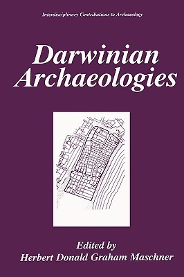 Darwinian Archaeologies by Stephen Shennan | Goodreads