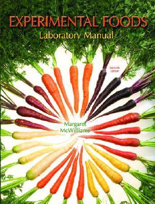 Experimental Foods by Margaret McWilliams | Goodreads