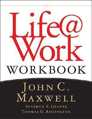 Life@work: Marketplace Success for People of Faith by Stephen R. Graves ...