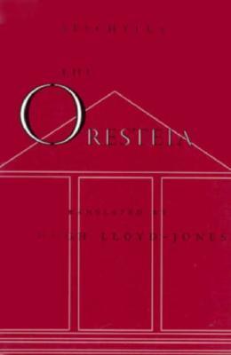 The Oresteia by Aeschylus | Goodreads