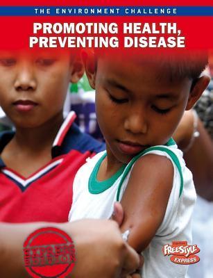Promoting Health, Preventing Disease by Rebecca Vickers | Goodreads