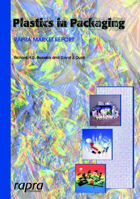 Plastics In Packaging: Western Europe And North America by Richard H.D ...