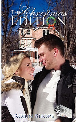 The Christmas Edition (Turtle Creek Edition, Book 1) by Robin Shope ...