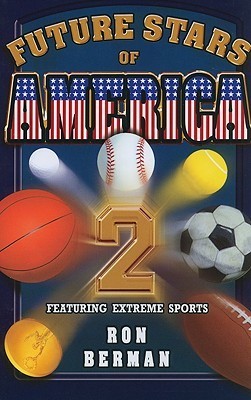 Future Stars of America 2 - Touchdown (Dream) by Ron Berman | Goodreads
