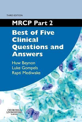 MRCP Part 2: Best of Five Clinical Questions and Answers, Volume 2 by ...