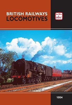 The ABC Of British Railways Locomotives: Nos. 1-9999 As Standard ...