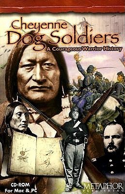 Cheyenne Dog Soldiers: A Courageous Warrior History by David Fridtjof Halaas | Goodreads