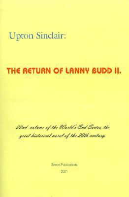 The Return of Lanny Budd II (World's End) by Upton Sinclair | Goodreads