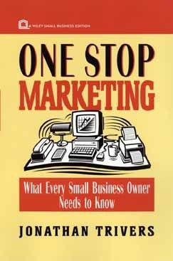 The One-Stop Marketing Book by Jonathan Trivers | Goodreads