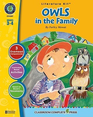 Owls in the Family - Novel Study Guide Gr. 3-4 - Classroom Complete ...