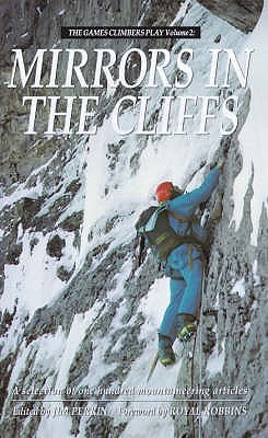 Mirrors in the Cliffs by Jim Perrin | Goodreads