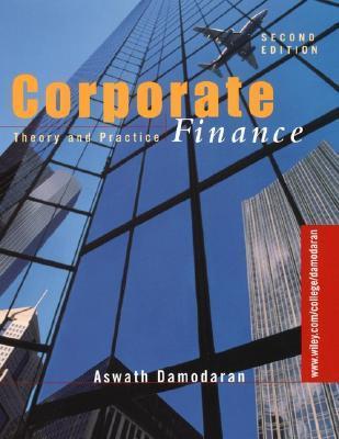 Corporate Finance: Theory and Practice by Aswath Damodaran | Goodreads